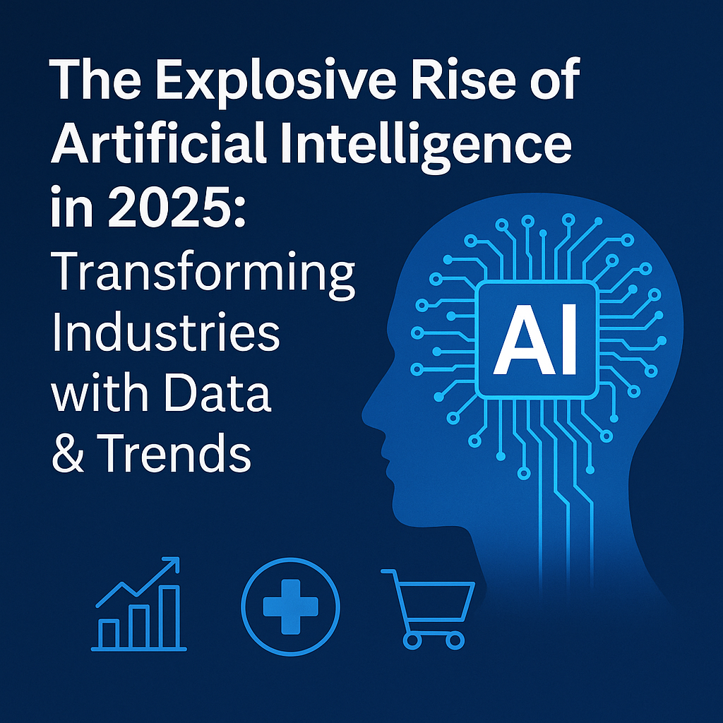 Artificial Intelligence in 2025: Industry Trends & Impact